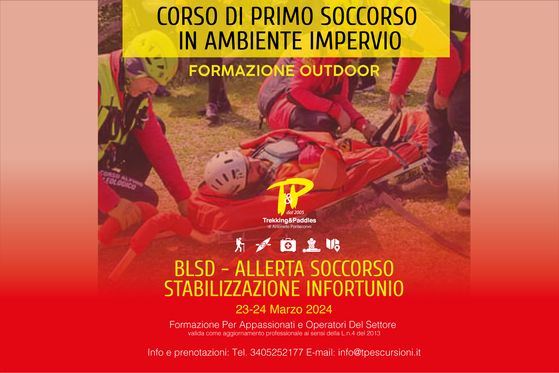 Corso di Primo Soccorso in Ambiente Impervio per praticanti ed ...